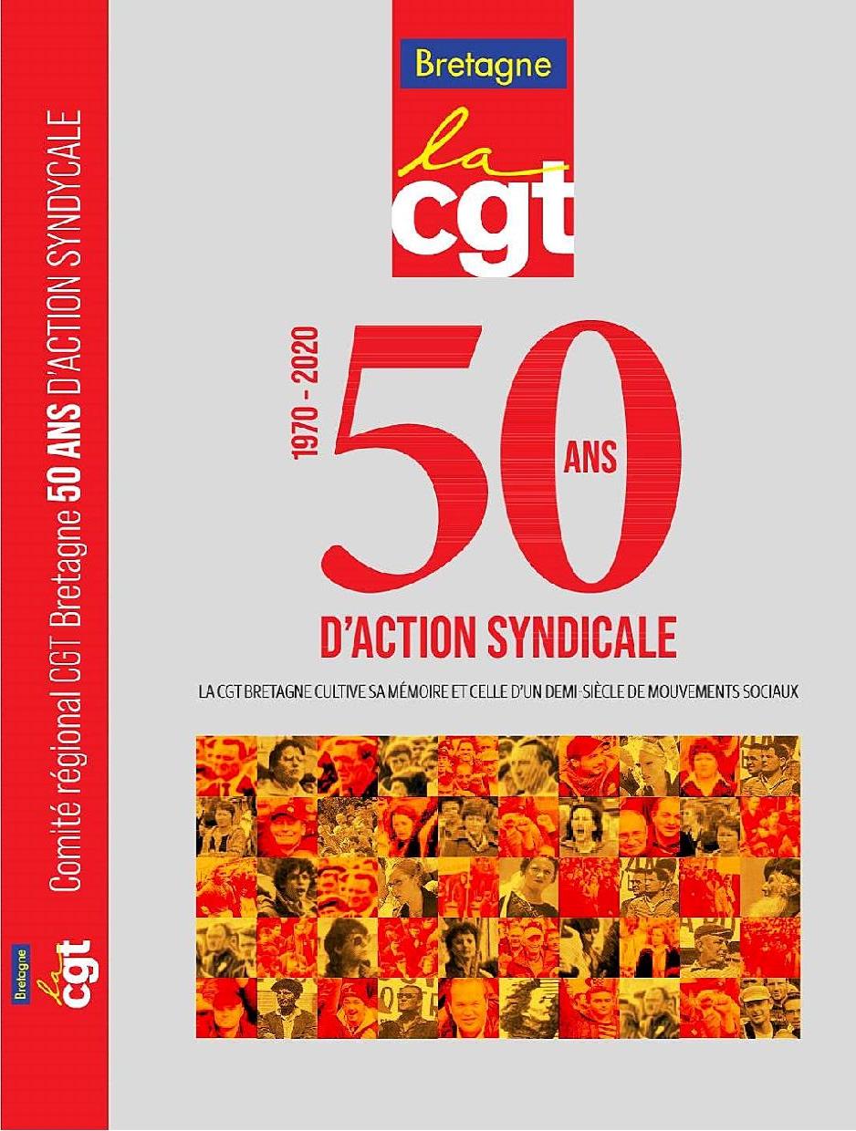 Présentation du livre « 50 ans d’action syndicale » Cgt Bretagne ...